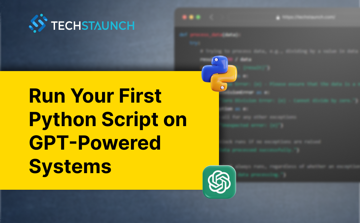 How to Run a Python Script on GPT-Powered Systems: A Complete Beginner ...