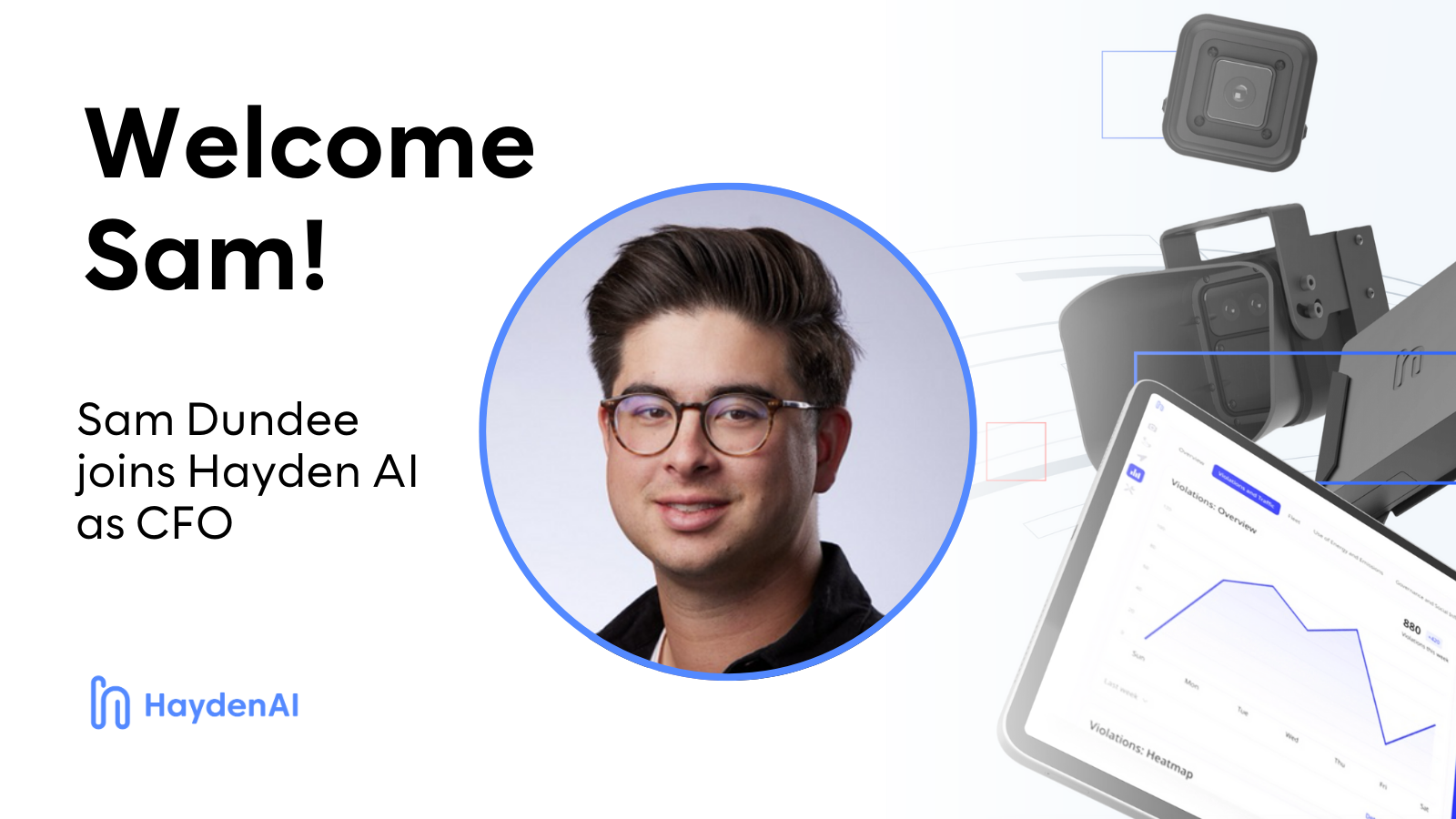 Sam Dundee joins Hayden AI as Chief Financial Officer Hayden AI