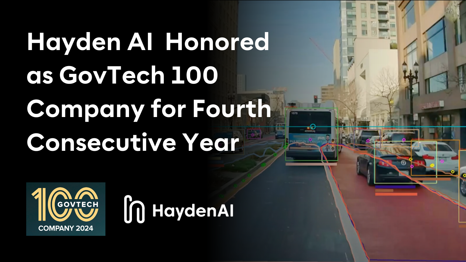 Hayden AI Honored as GovTech 100 Company for Fourth Consecutive Year ...