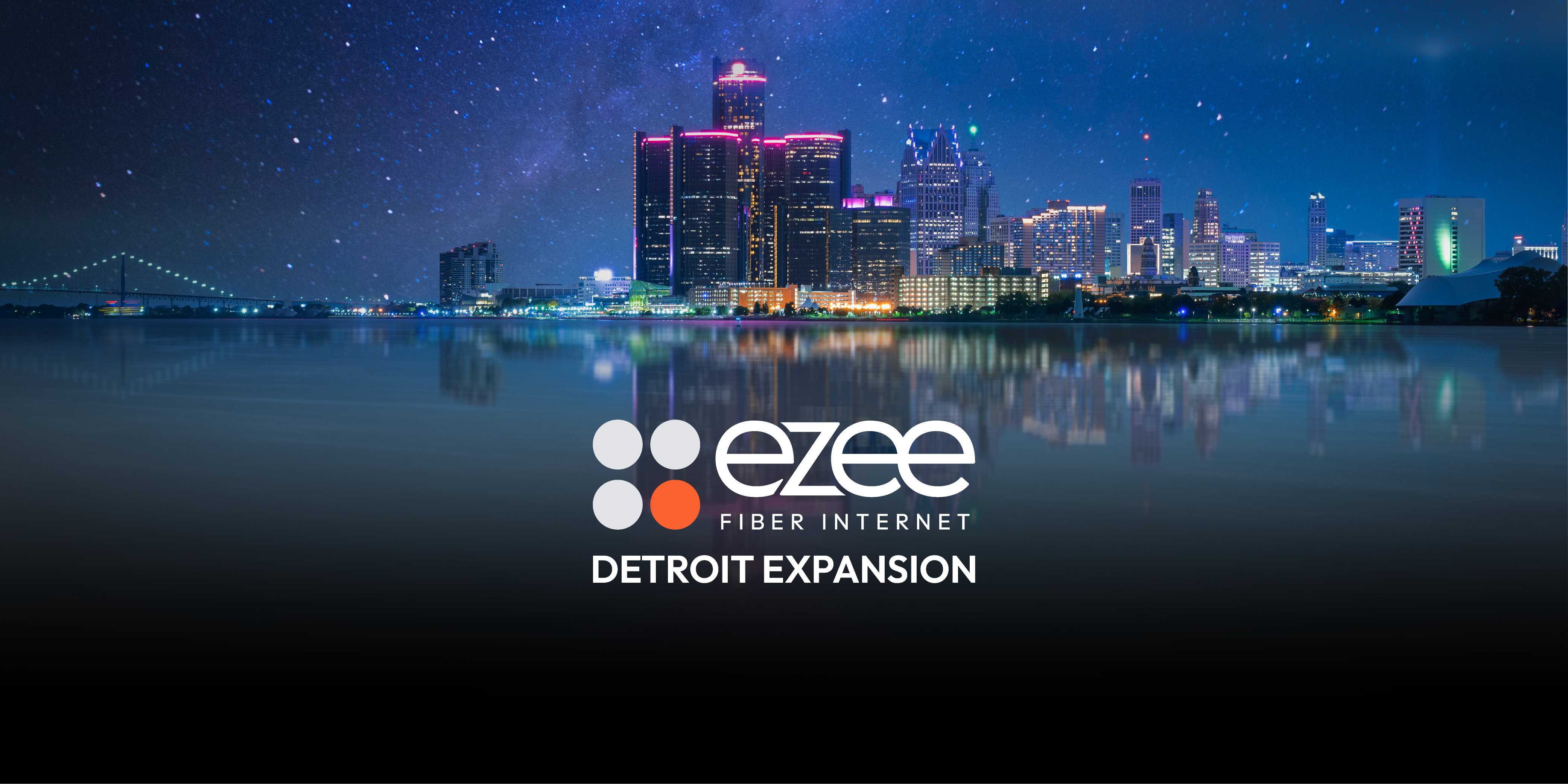 Ezee Fiber Expands Fiber-to-the-Premises Network into the Metro Detroit ...