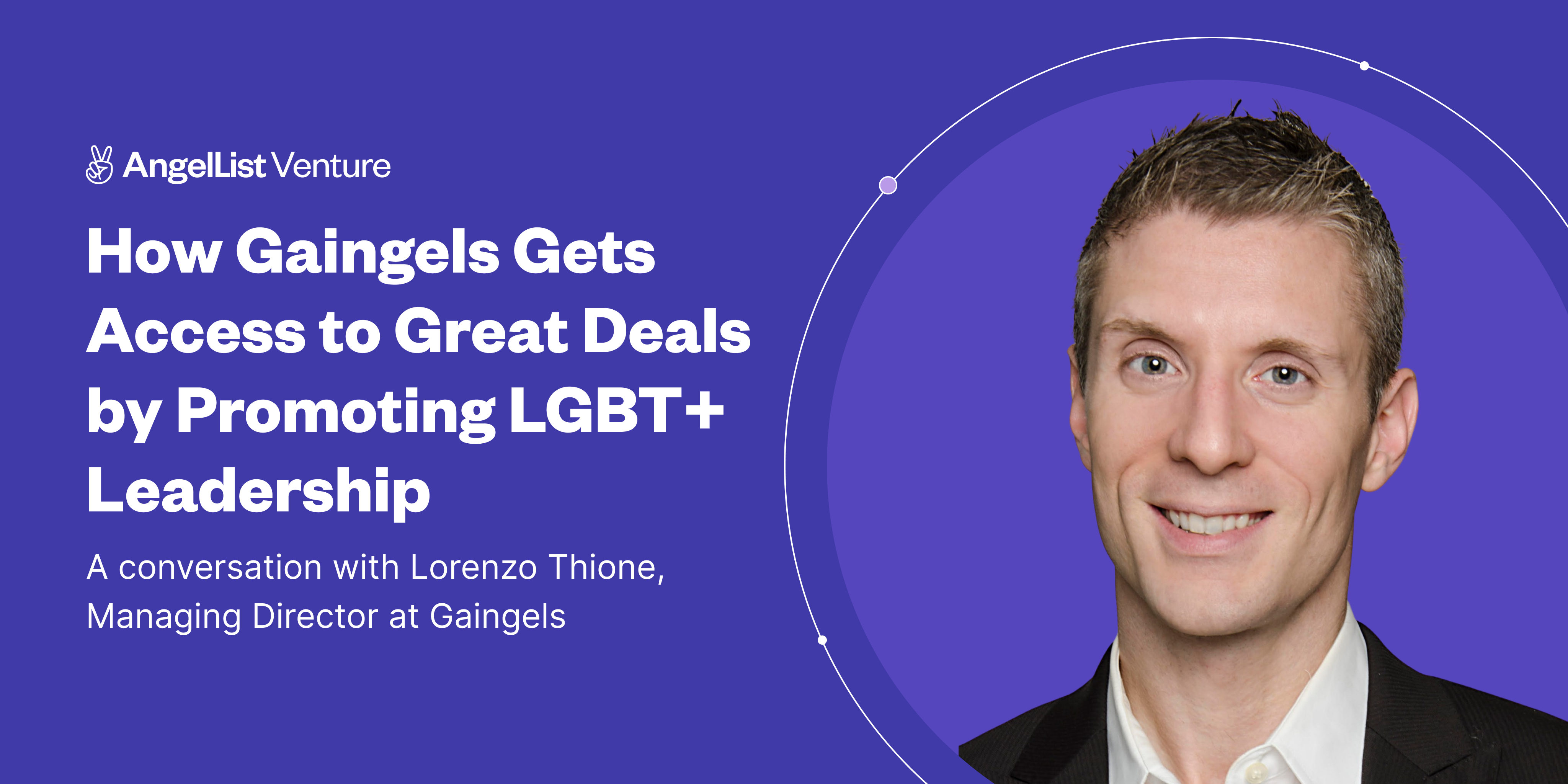 How Gaingels Gets Access to Great Deals by Promoting LGBT+ Leadership ...
