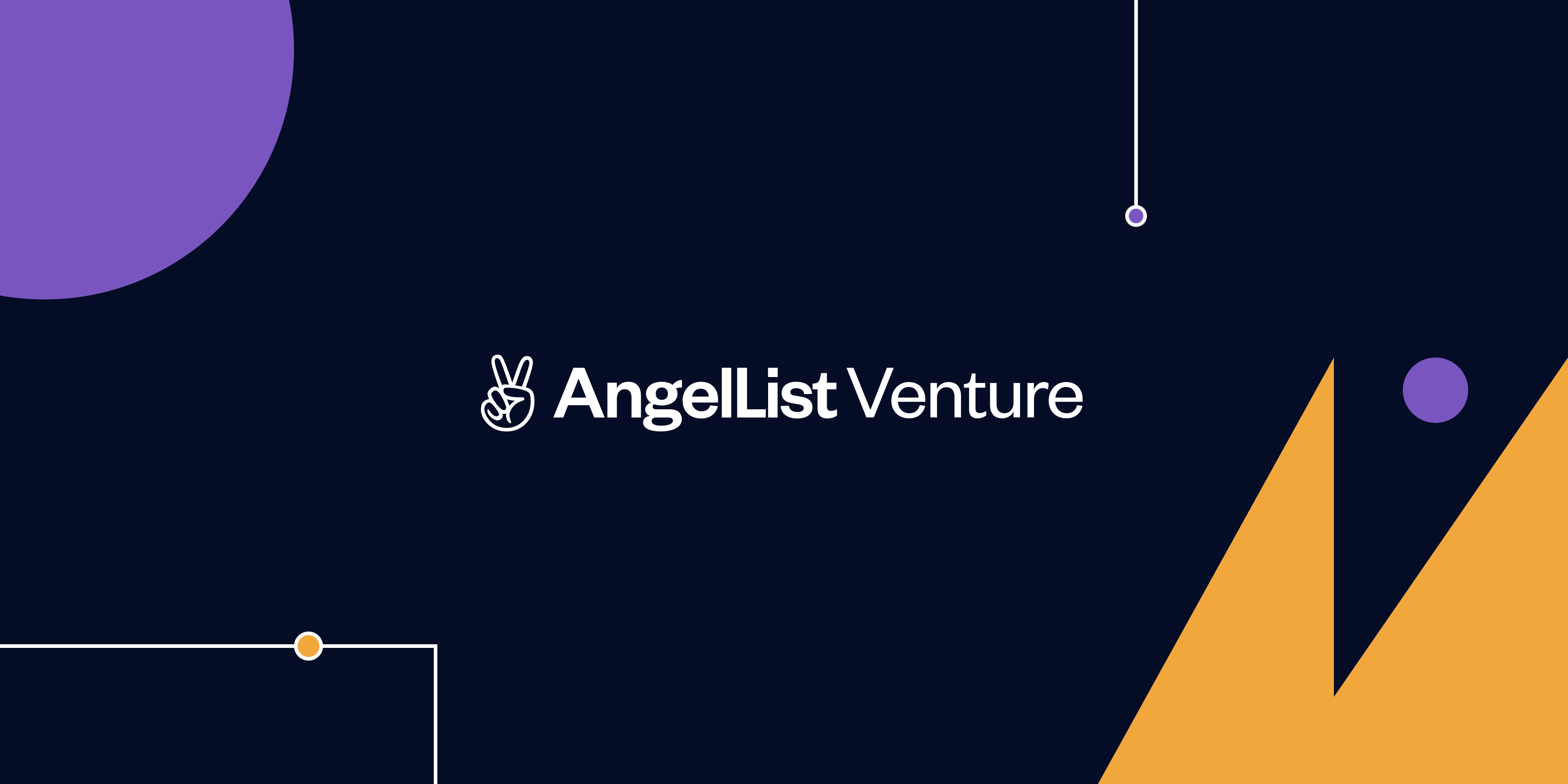 AngelList Venture Raises Additional $44M From GP & LP Customers | AngelList