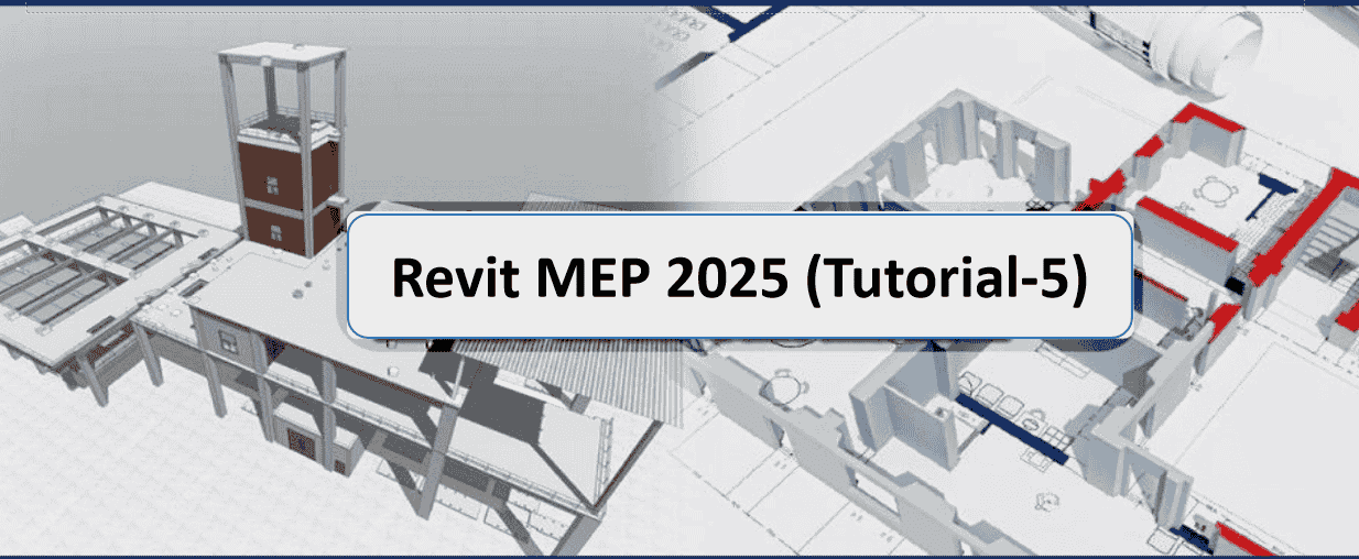 Revit MEP Tutorial-5 | Epics Solution