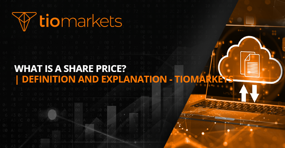 What is a Share Price? | Definition and Explanation - TIOmarkets
