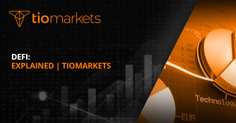 DeFi: Explained | TIOmarkets