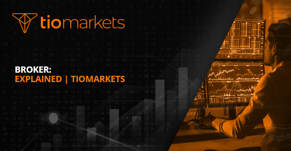 Broker: Explained | TIOmarkets