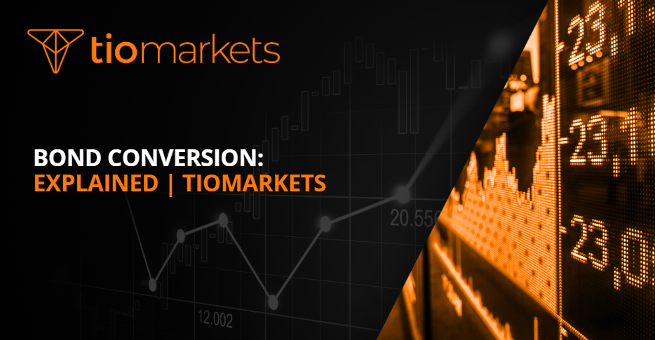 Bond conversion: Explained | TIOmarkets
