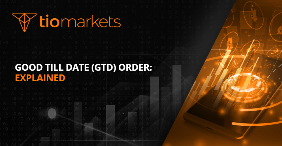Good Till Date (GTD) Order: Explained
