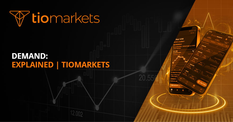 Demand: Explained | TIOmarkets