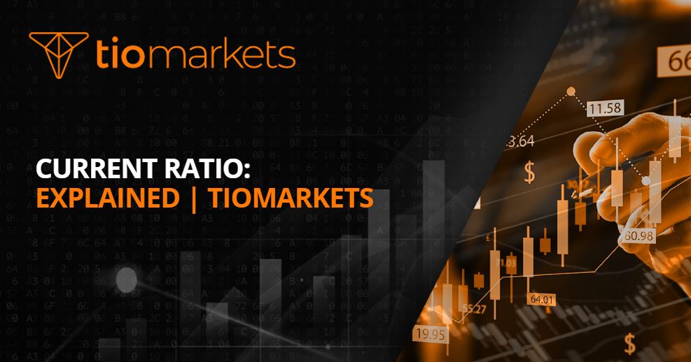 Current ratio: Explained | TIOmarkets