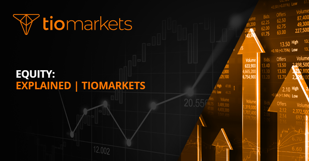 Equity: Explained | TIOmarkets