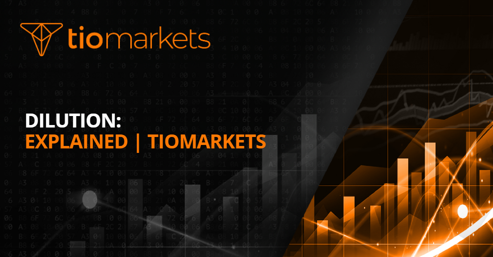 Dilution: Explained | TIOmarkets