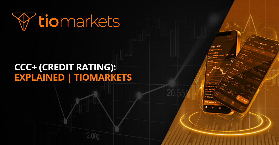 CCC+ (credit rating): Explained | TIOmarkets