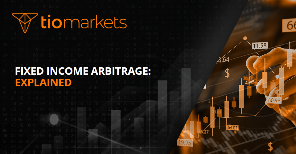 Fixed income arbitrage: Explained
