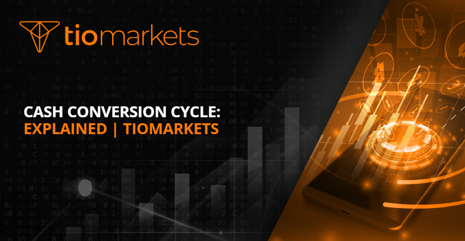 Cash conversion cycle: Explained | TIOmarkets