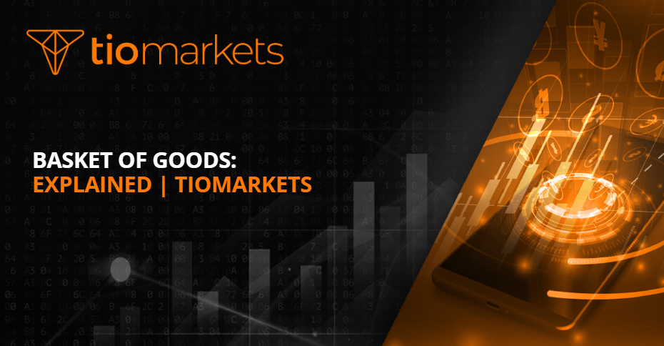 Basket of Goods: Explained | TIOmarkets