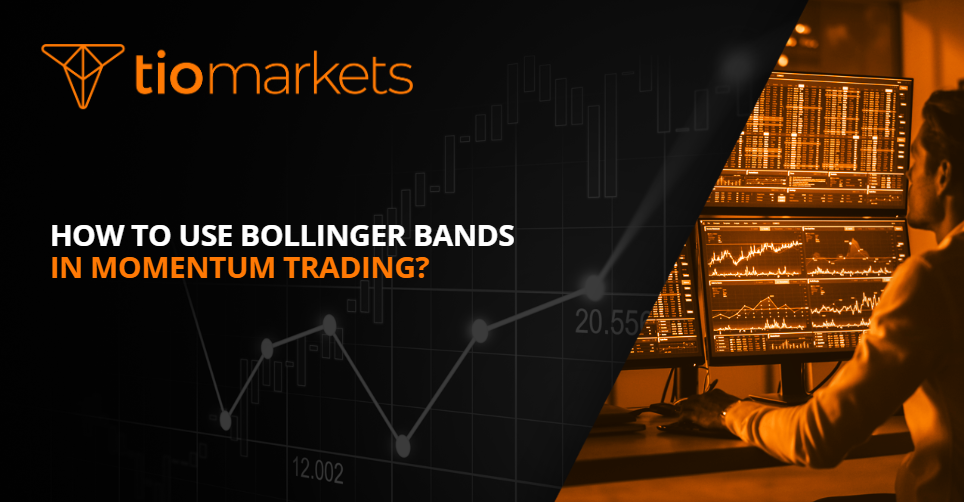 How To Use Bollinger Bands In Momentum Trading