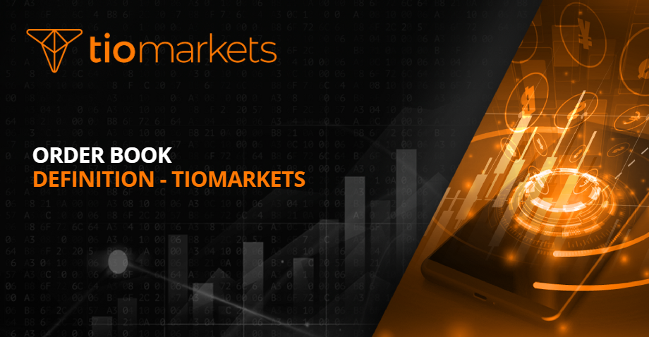 Order Book Definition - TIOmarkets