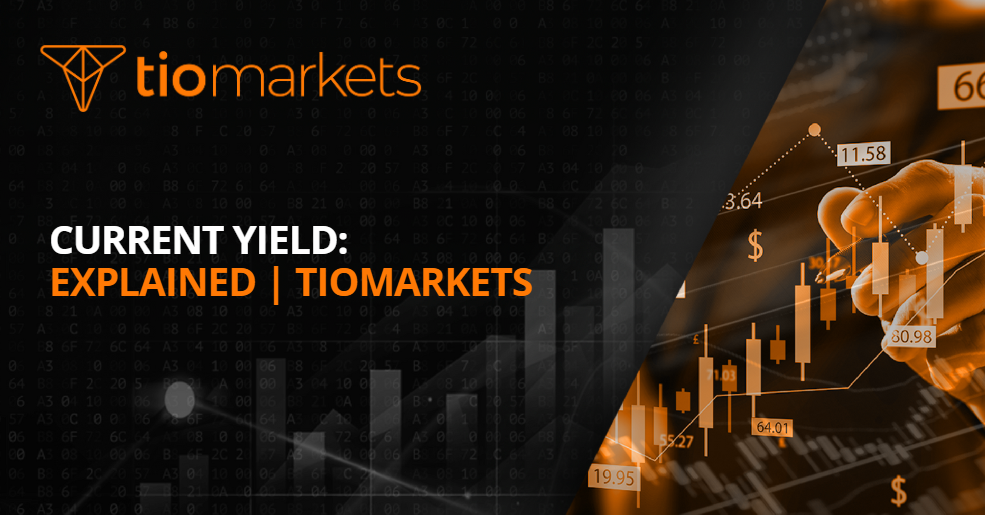 Current yield: Explained | TIOmarkets