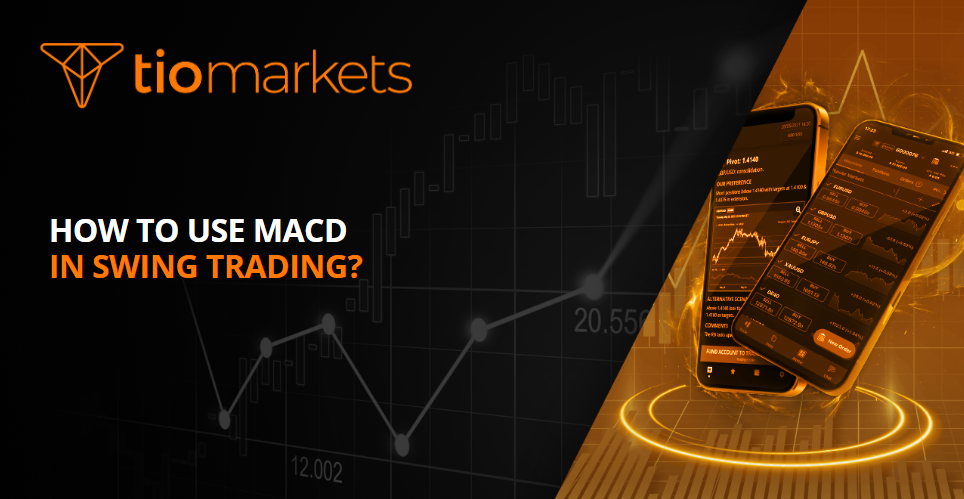 How to Use MACD in Swing Trading?