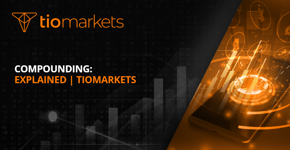 Compounding: Explained | TIOmarkets