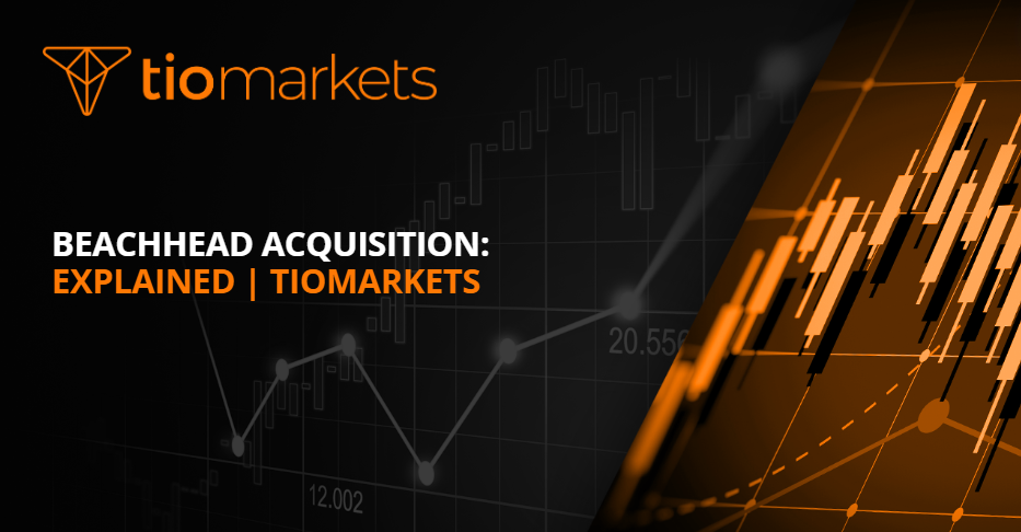 Beachhead acquisition: Explained | TIOmarkets