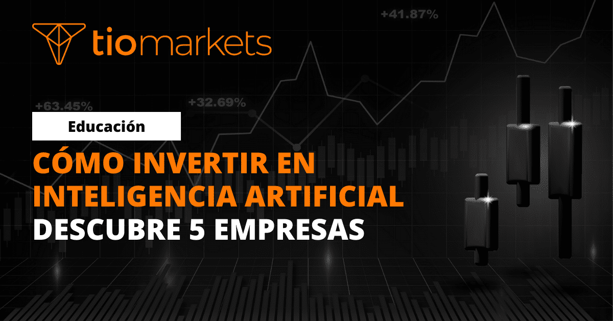 ¿Cómo invertir en inteligencia artificial? – 5 compañías que no puedes pasar por alto