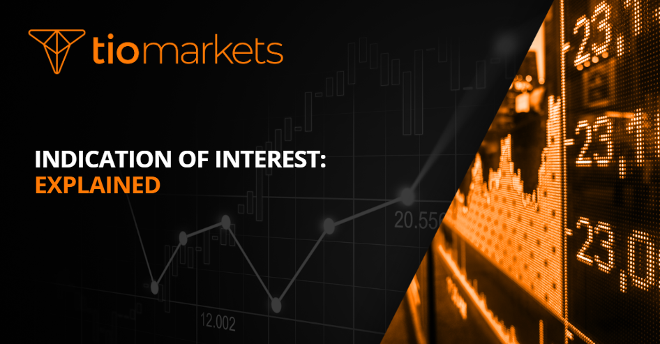 Indication of interest: Explained