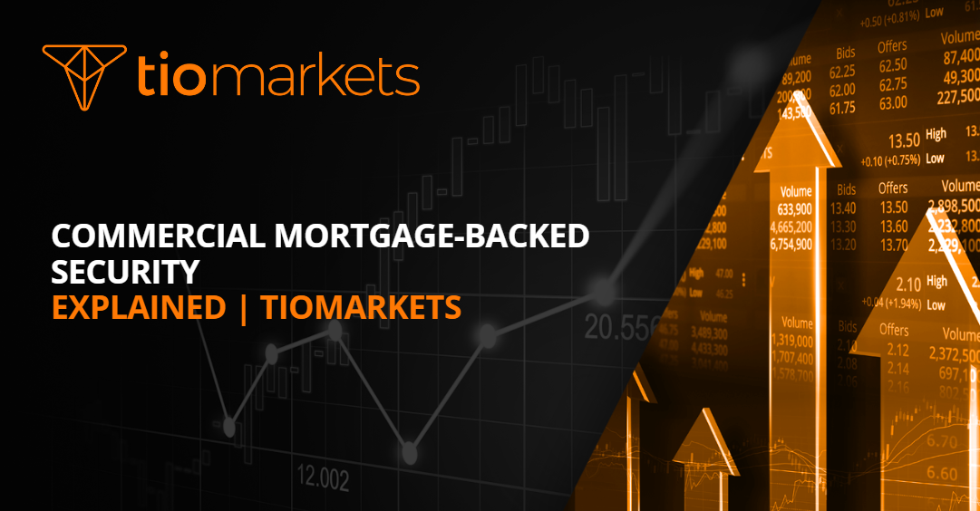 Commercial mortgage-backed security: Explained | TIOmarkets