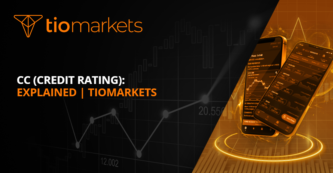 CC (credit rating): Explained | TIOmarkets
