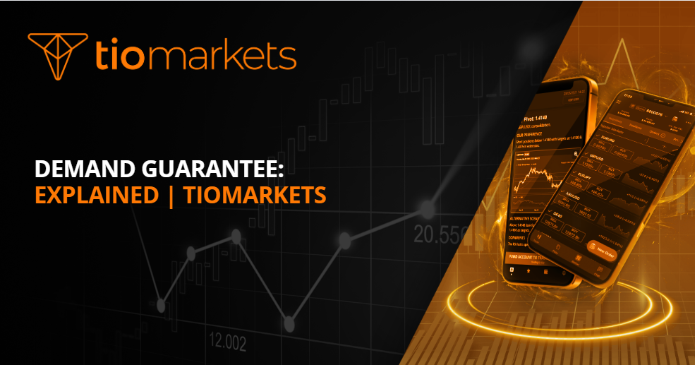 Demand Guarantee: Explained | TIOmarkets
