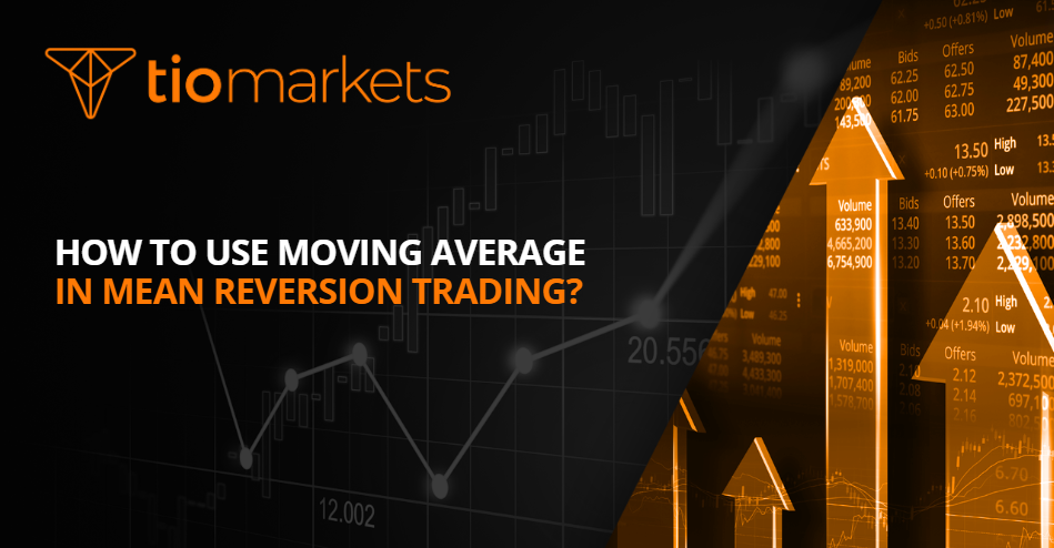 How to Use Moving Average in Mean Reversion Trading?