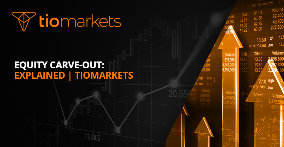 Equity carve-out: Explained | TIOmarkets