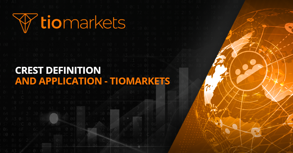 Crest Definition and Application - TIOmarkets