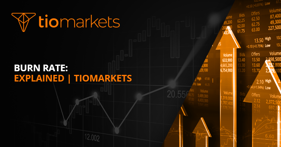 Burn Rate: Explained | TIOmarkets