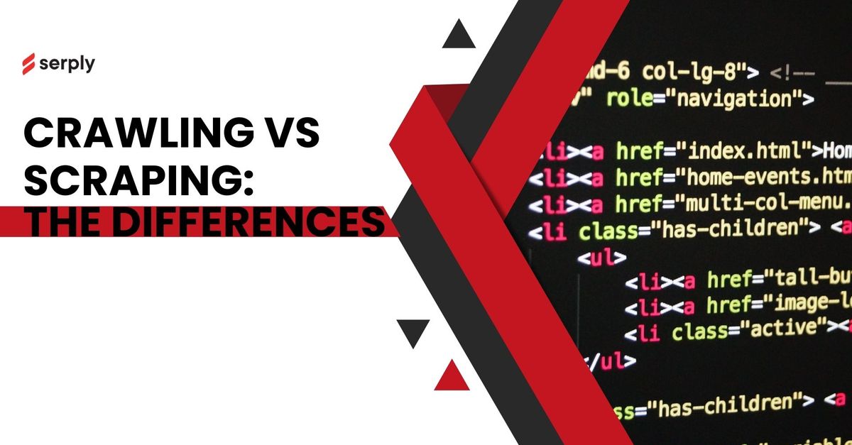 Crawling vs Scraping: The Differences