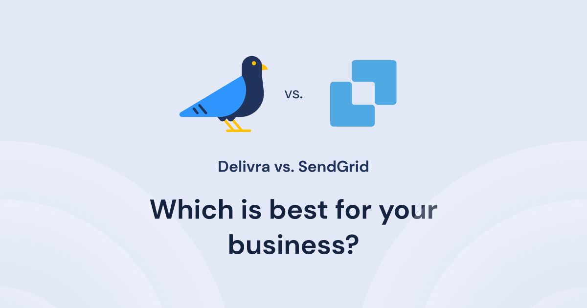 Delivra vs SendGrid 2023