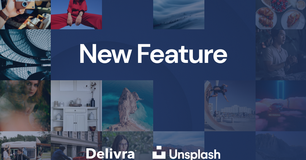 Delivra + Unsplash: Import images directly into your email templates ...