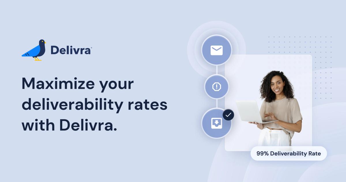 Maximize Email Deliverability with Delivra | Expert Spam Management ...
