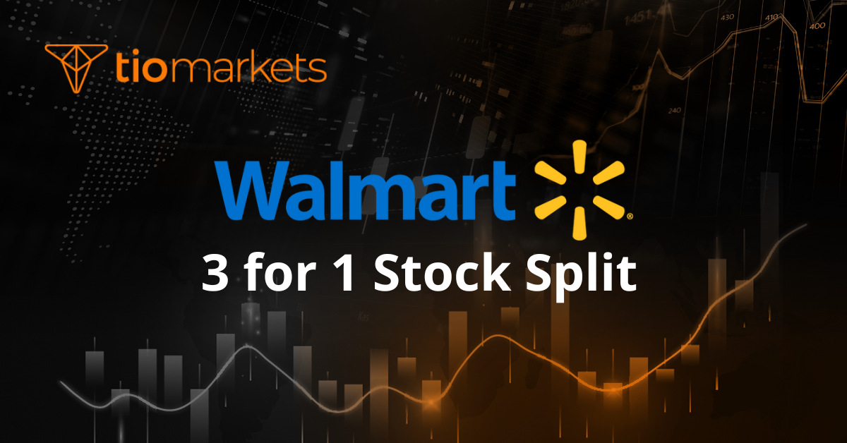 TIOmarkets | Walmart's 3 for 1 Stock Split