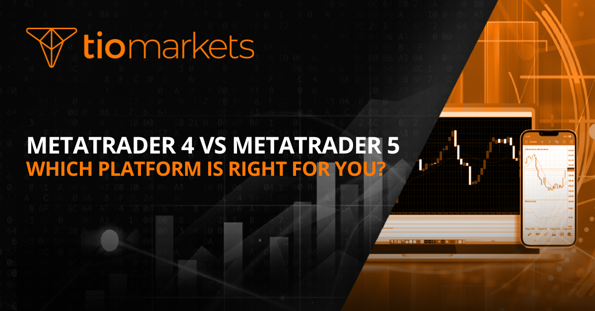 TIOmarkets | MetaTrader 4 Versus MetaTrader 5: Which Platform Is Right ...
