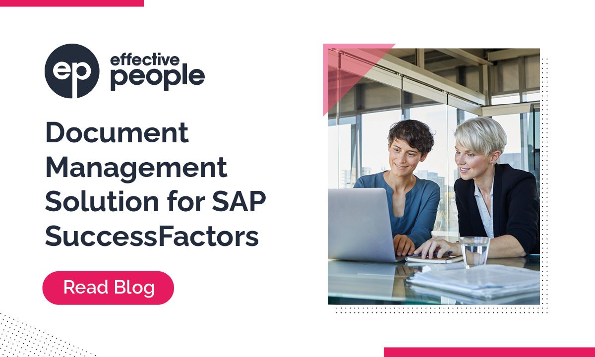Document Management Solution for SAP SuccessFactors | Blog | Effective People