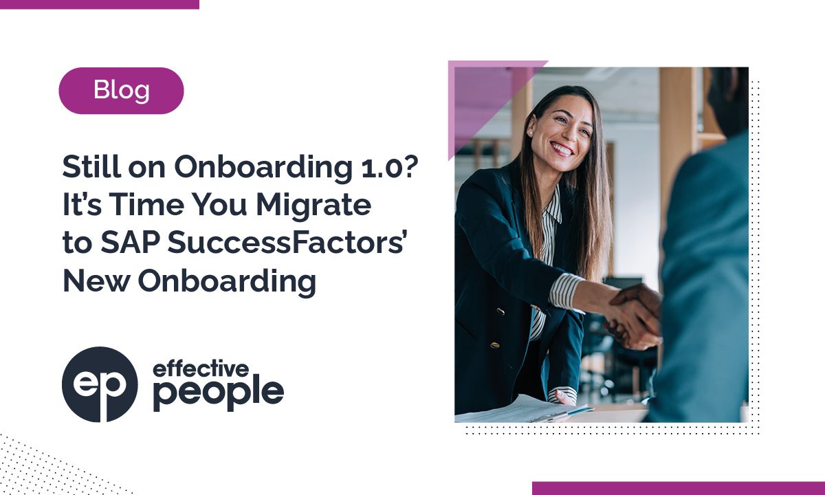 SAP SuccessFactors’ New Onboarding | Blog | Effective People
