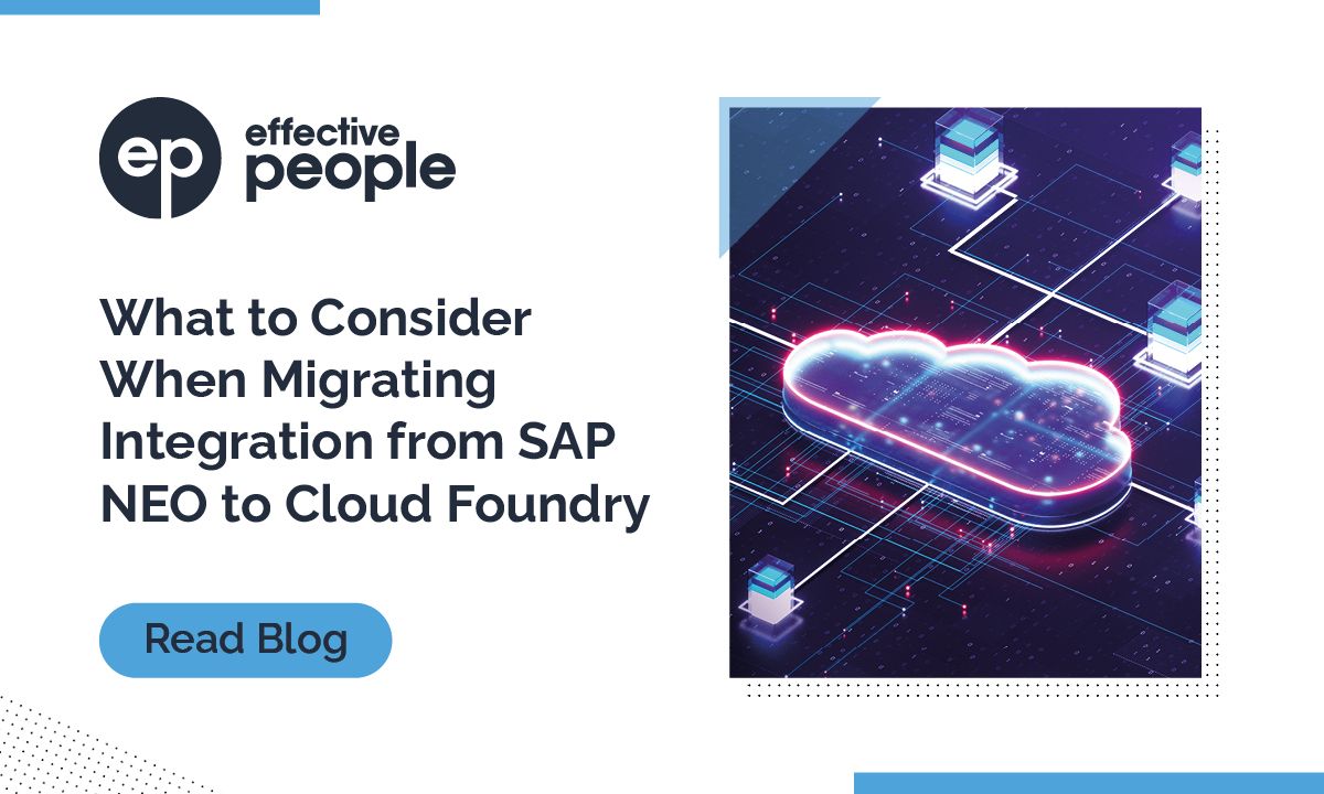 Integration from SAP NEO to Cloud Foundry | Blog | Effective People