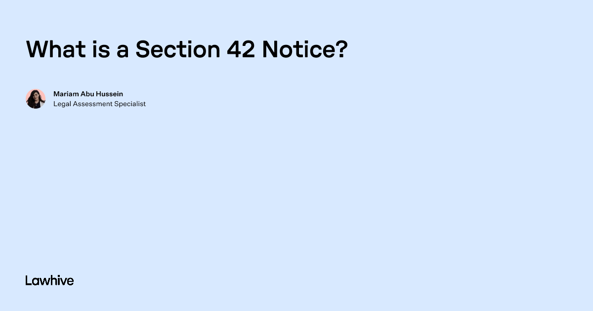 What is a Section 42 Notice? | Lease Extension Guide