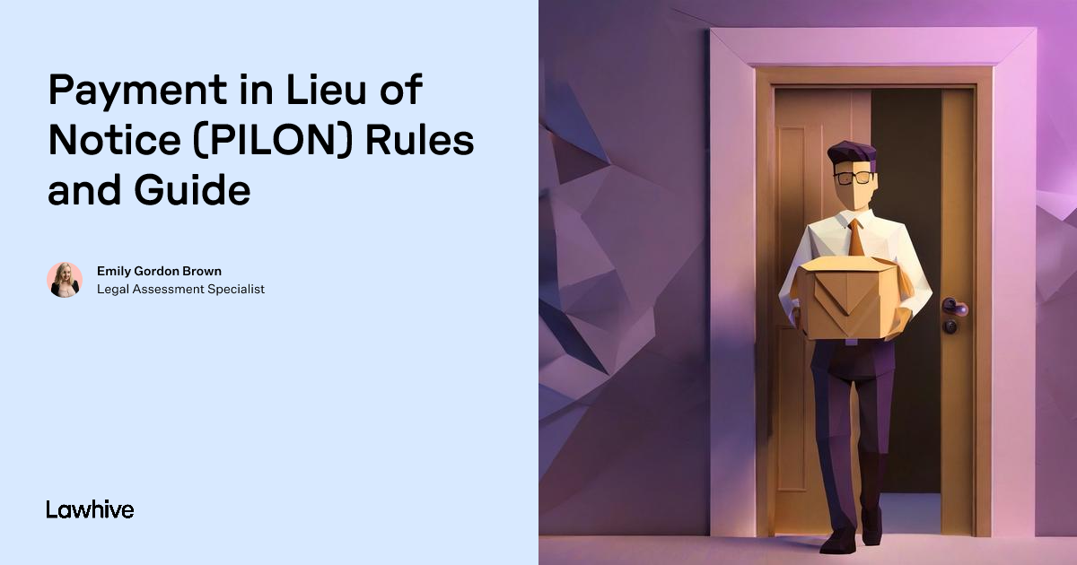 Payment in Lieu of Notice (PILON) Rules and Guide | Lawhive