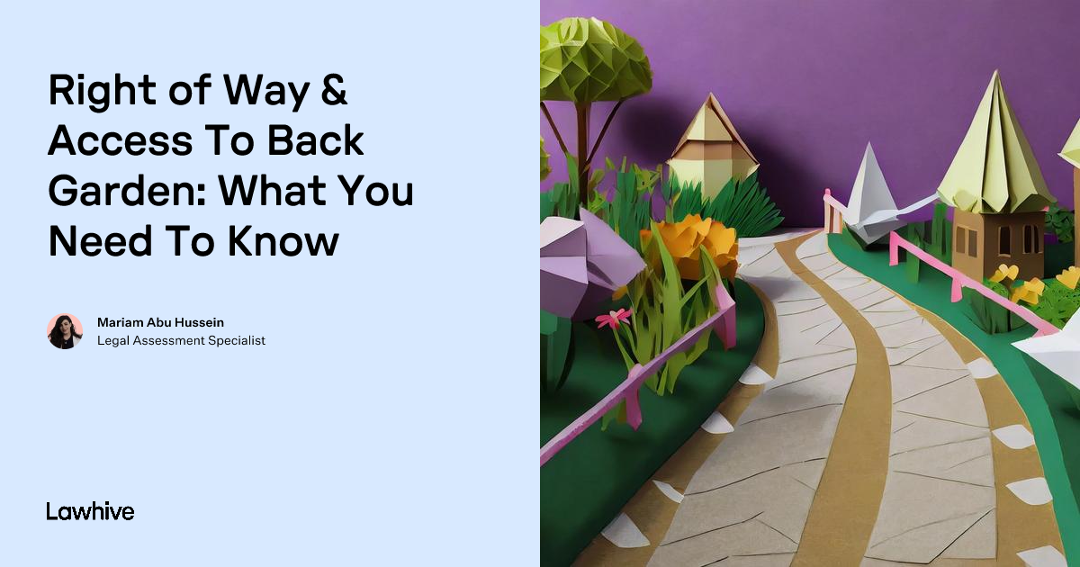 Right of Way & Access To Back Garden: What You Need To Know | Lawhive