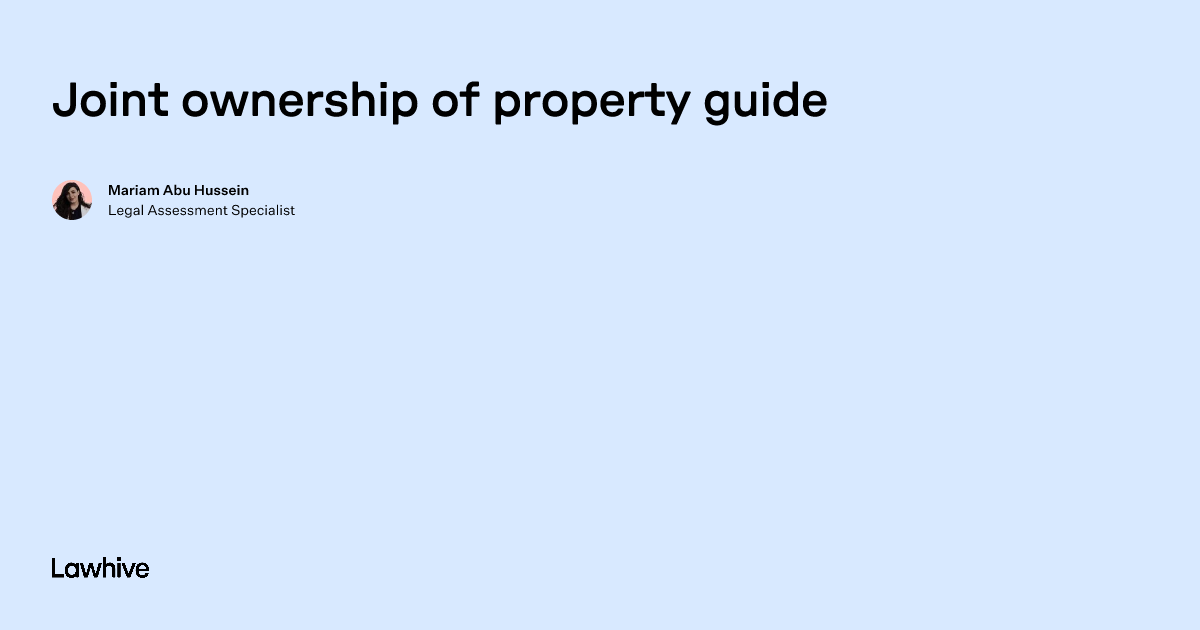 Joint Ownership of Property Guide