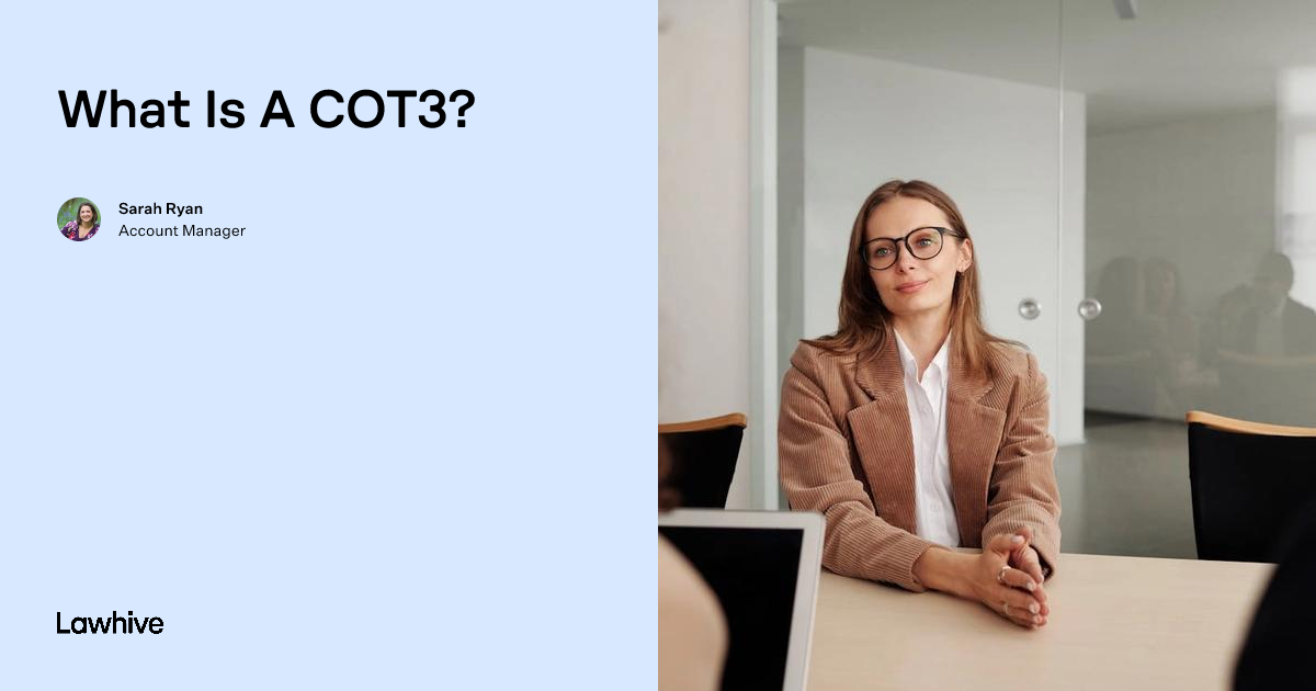 What Is A COT3? | Lawhive