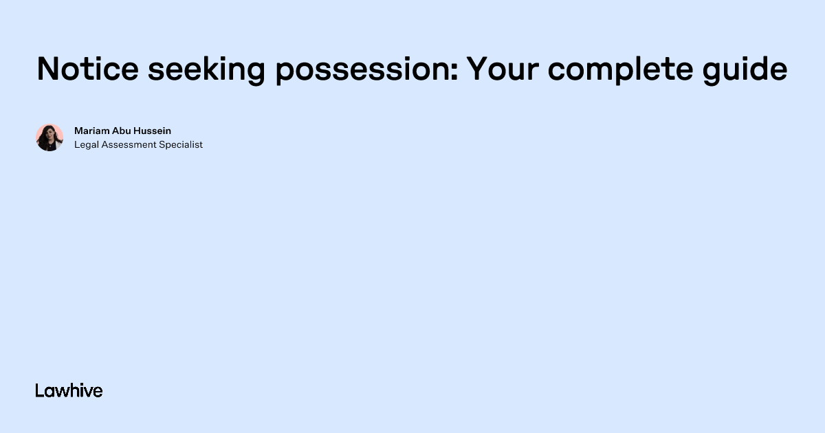 Notice Seeking Possession: Your Complete Guide